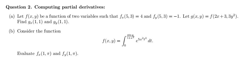 Solved Question 2. Computing partial derivatives: (a) Let | Chegg.com