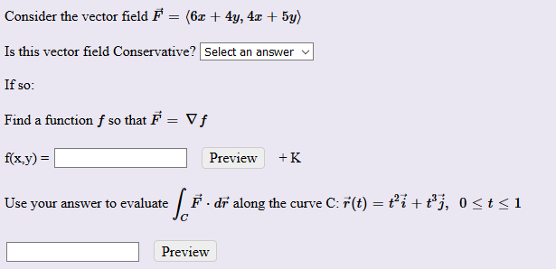 Solved Consider the vector field F = (6x + 4y, 4x + 5y) Is | Chegg.com