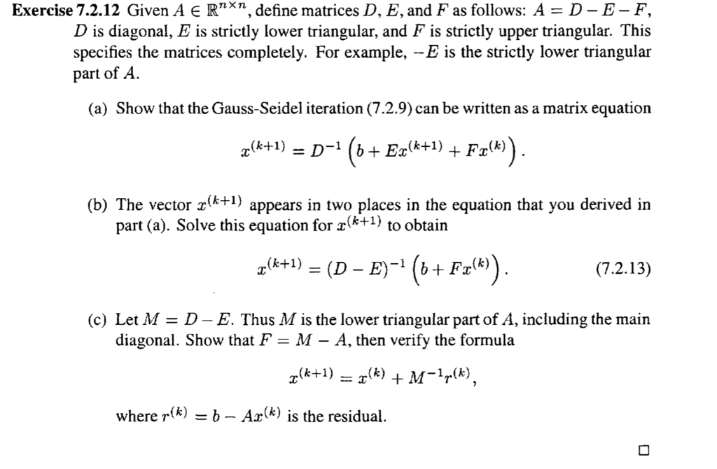 Solved Exercise 7.2.12 Given A E RMXn, define matrices D, E, | Chegg.com