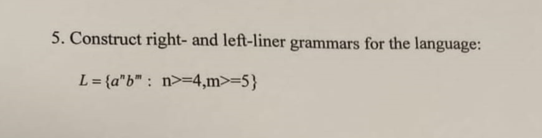 Solved Construct right- ﻿and left-liner grammars for the | Chegg.com