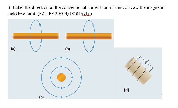 Solved 3. Label the direction of the conventional current | Chegg.com