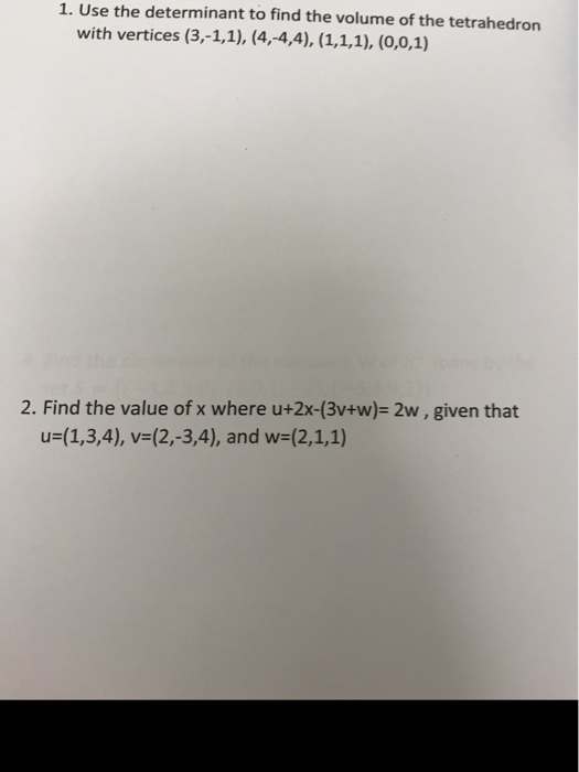 Solved 1. Use the determinant to find the volume of the | Chegg.com