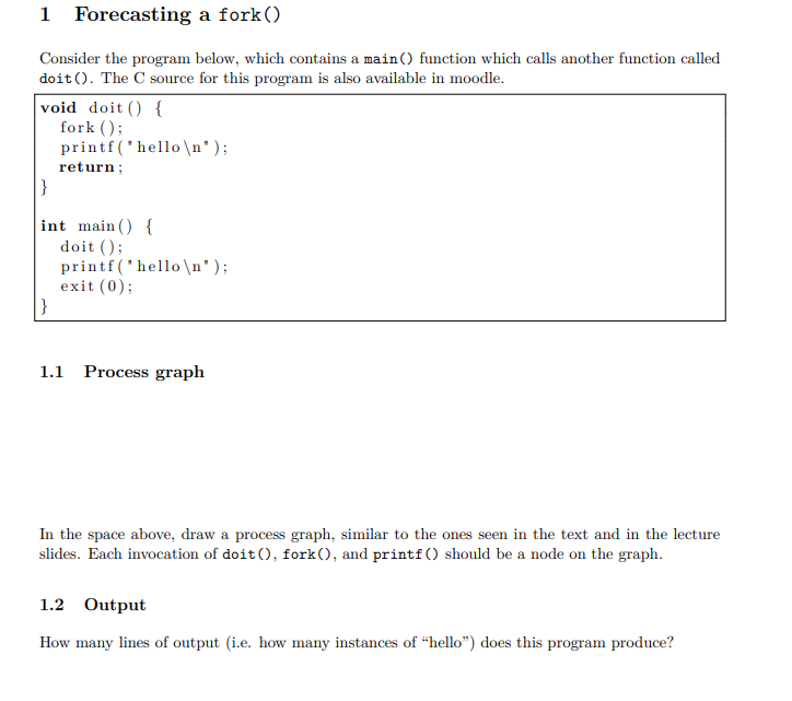 Solved Forecasting a fork () Consider the program below, | Chegg.com