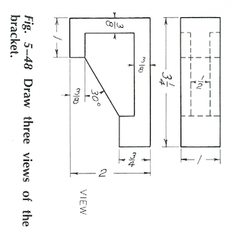 Solved Fig. 5-48 Draw three views of the bracket. | Chegg.com