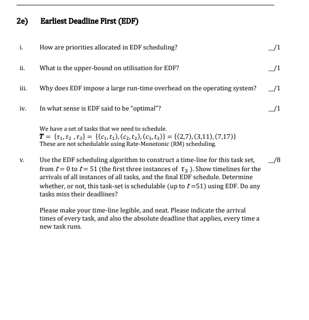 Solved 2e) Earliest Deadline First (EDF) i. How are | Chegg.com