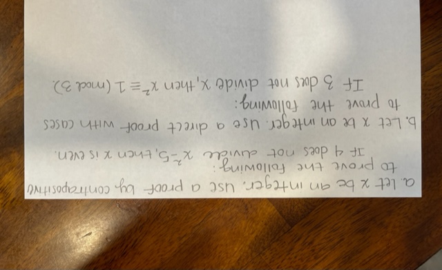 Solved a. let x be an integer, use a proof by contrapositive | Chegg.com