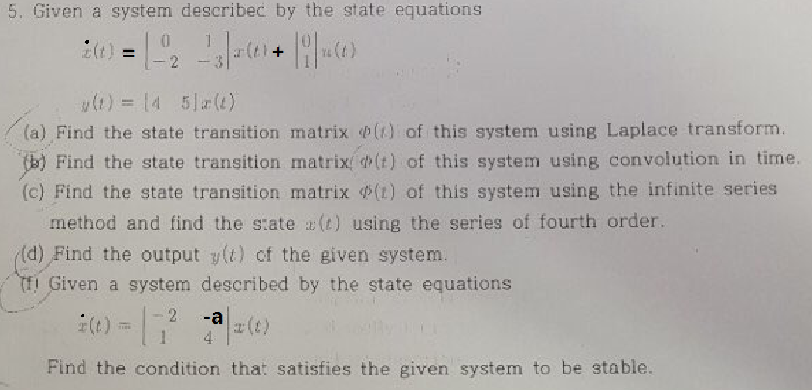 Solved 5. Given a system described by the state equations | Chegg.com