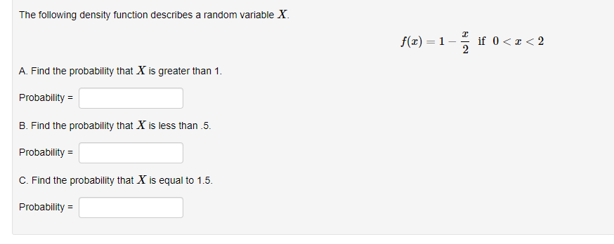 Solved The following density function describes a random | Chegg.com