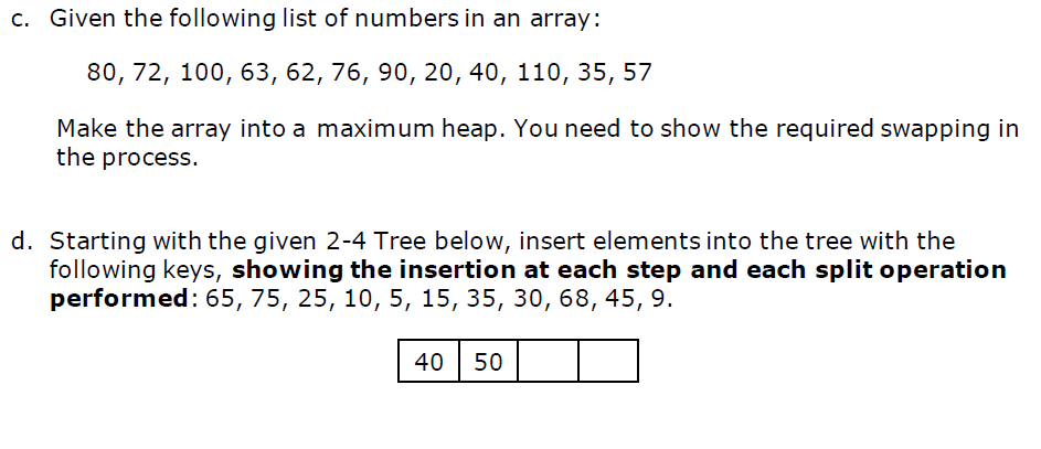 Solved C. Given the following list of numbers in an array: | Chegg.com
