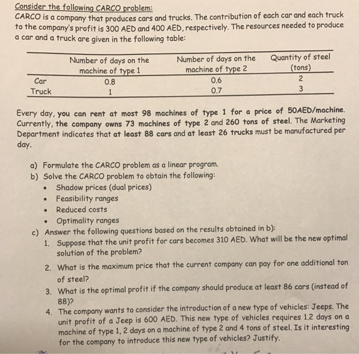 Solved Consider the following CARCO problem: ARCO is a | Chegg.com