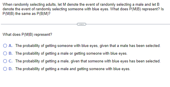 Solved When randomly selecting adults, let M denote the | Chegg.com Solved When randomly selecting adults, let M denote the | Chegg.com