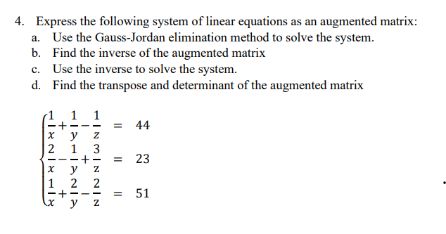 Solved 4. Express the following system of linear equations | Chegg.com