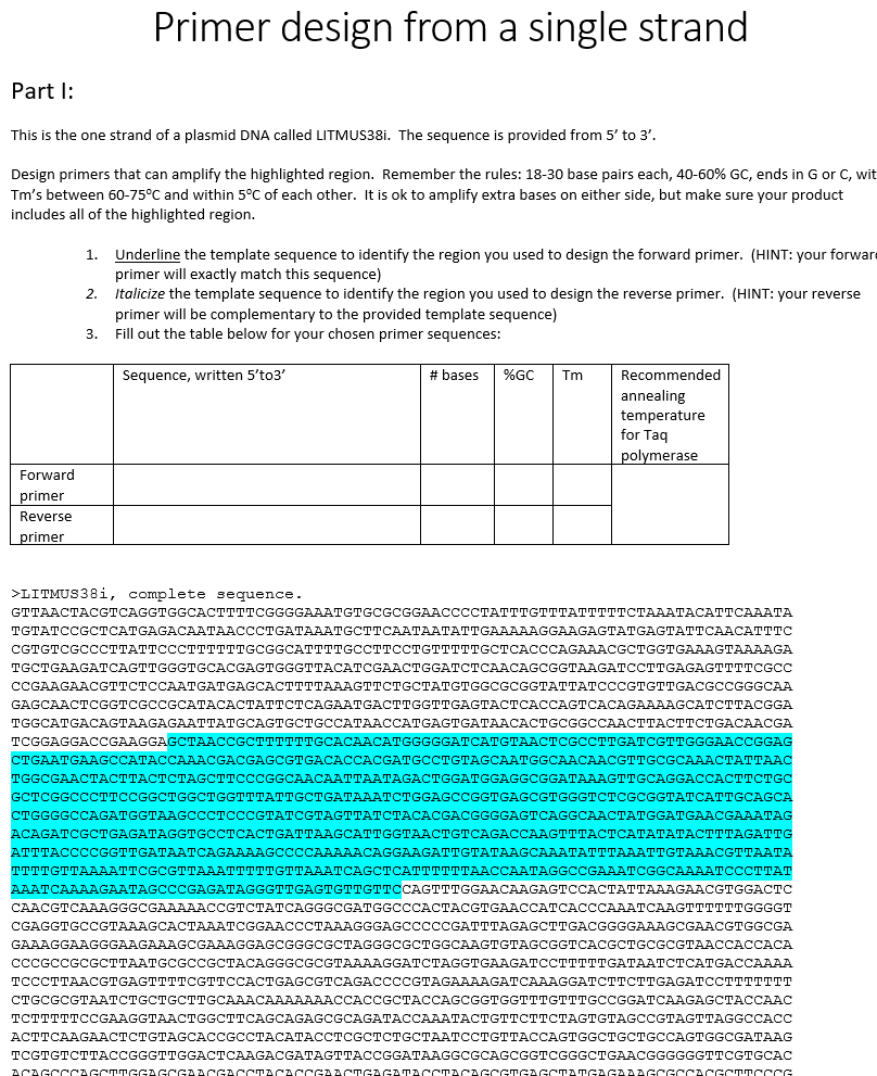 Primer design from a single strand Part I: This is | Chegg.com