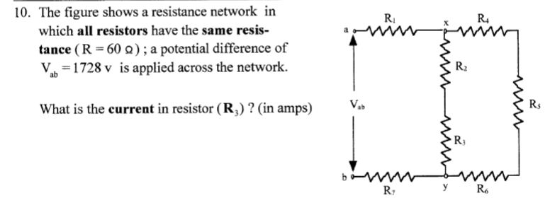 Solved The figure shows a resistance network inwhich all | Chegg.com
