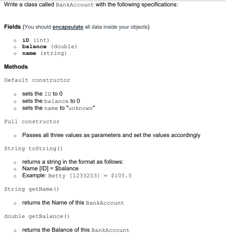 Solved Write a class called BankAccount with the following | Chegg.com