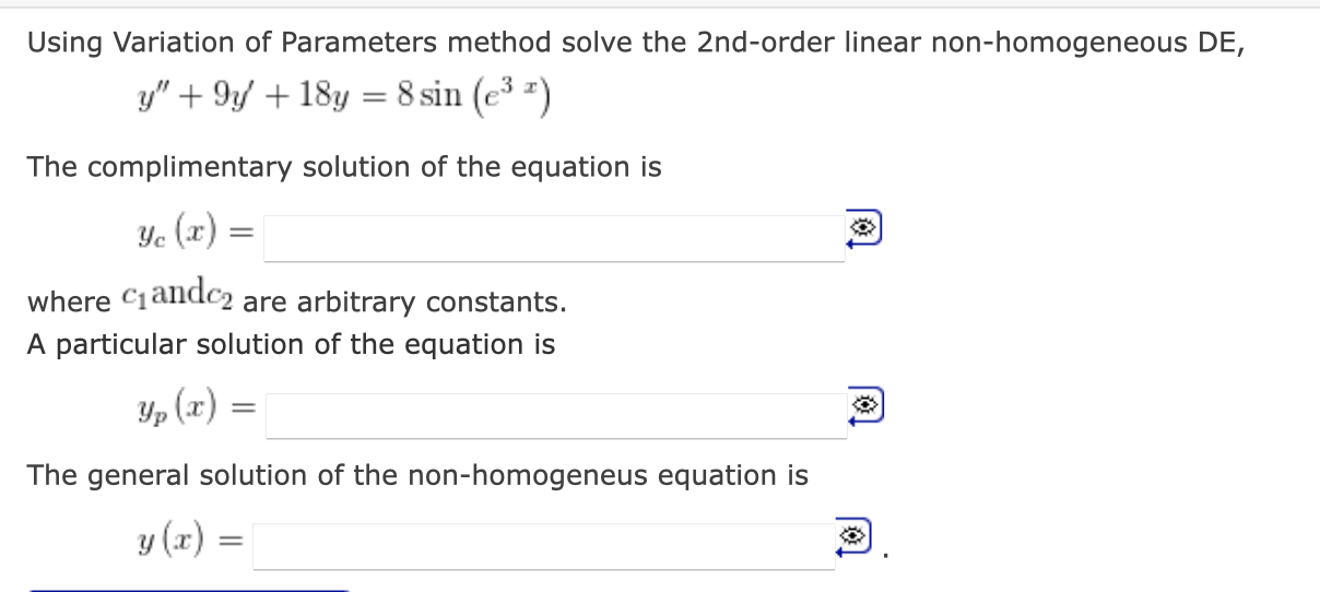 Solved Using Variation of Parameters method solve the 2 | Chegg.com