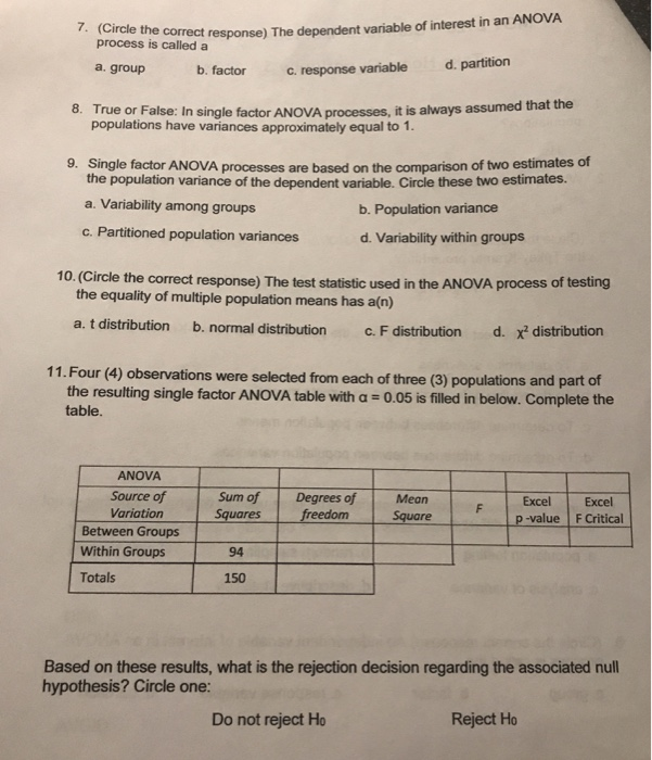 Solved 7. (Circle the correct response) The dependent | Chegg.com