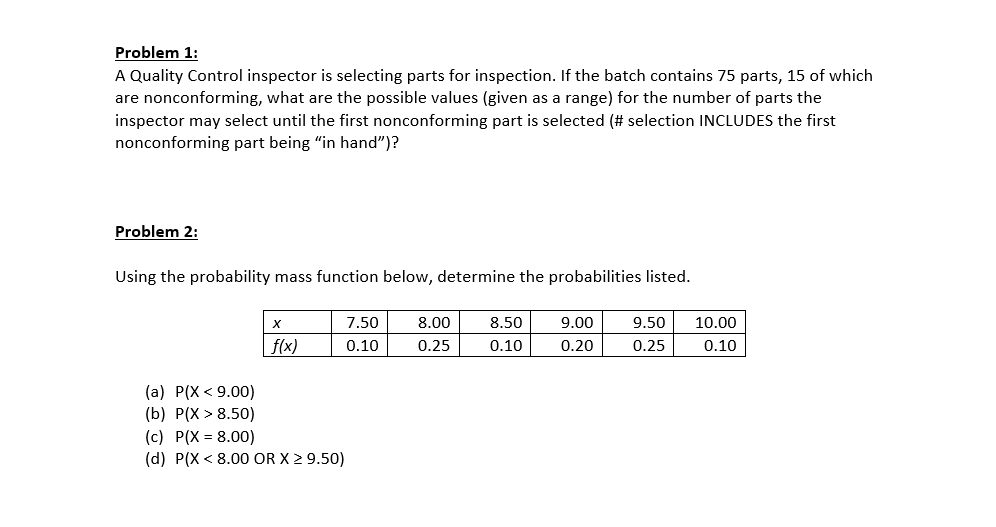 Solved Problem 1: A Quality Control inspector is selecting | Chegg.com