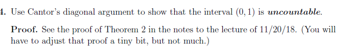 Solved . Use Cantor's diagonal argument to show that the | Chegg.com