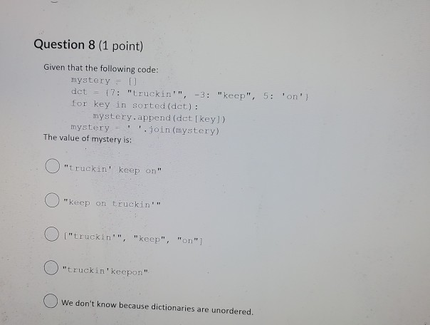 Solved Question 8 (1 point) Given that the following code: | Chegg.com