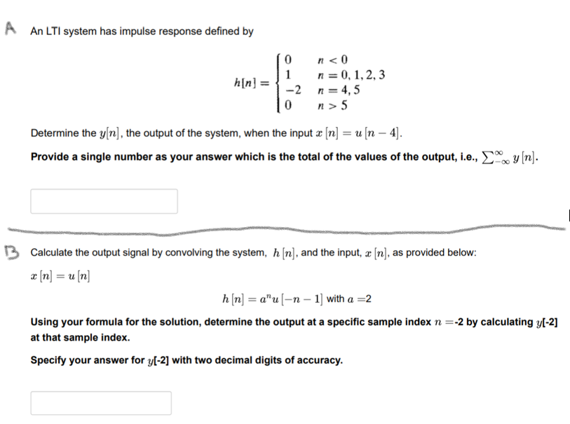 Solved A An LTI system has impulse response defined by hin] | Chegg.com
