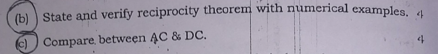 Solved (b) State and verify reciprocity theorem with | Chegg.com