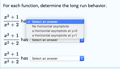 Solved For each function, determine the long run behavior. | Chegg.com