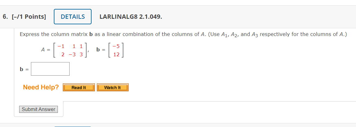Solved Express the column matrix b as a linear combination | Chegg.com