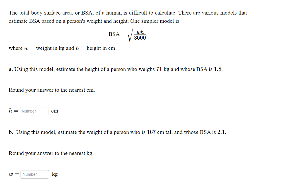 Solved The total body surface area, or BSA, of a human is | Chegg.com