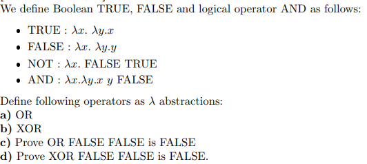 Solved We define Boolean TRUE, FALSE and logical operator | Chegg.com