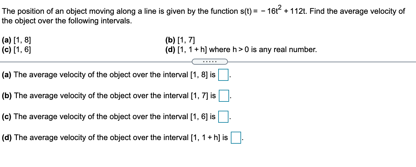 Solved The position of an object moving along a line is | Chegg.com