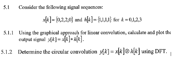 Solved 5.1 Consider the following signal sequences: | Chegg.com