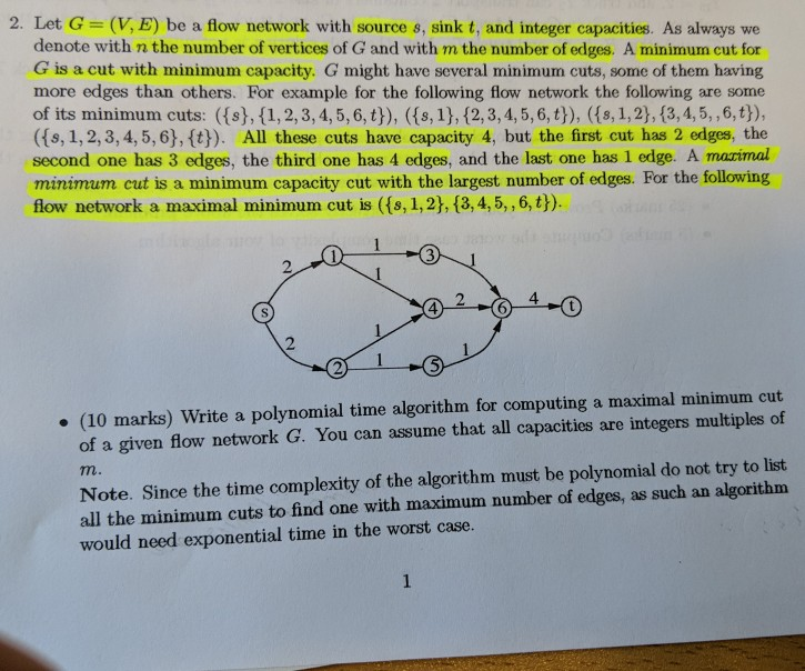 2. Let G (V, E) be a flow network with source s, sink | Chegg.com