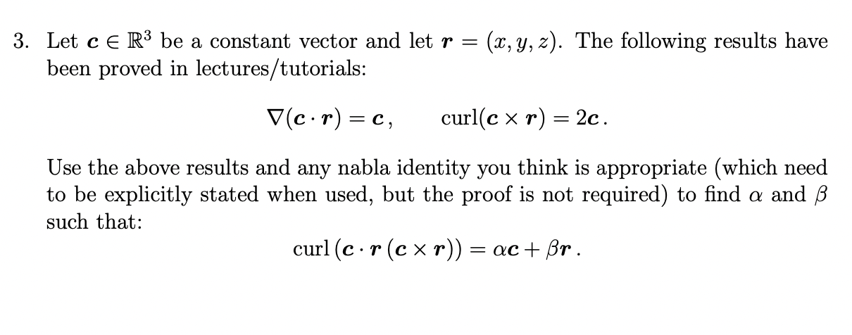 Solved 3. Let c E R3 be a constant vector and let p = (x, y, | Chegg.com
