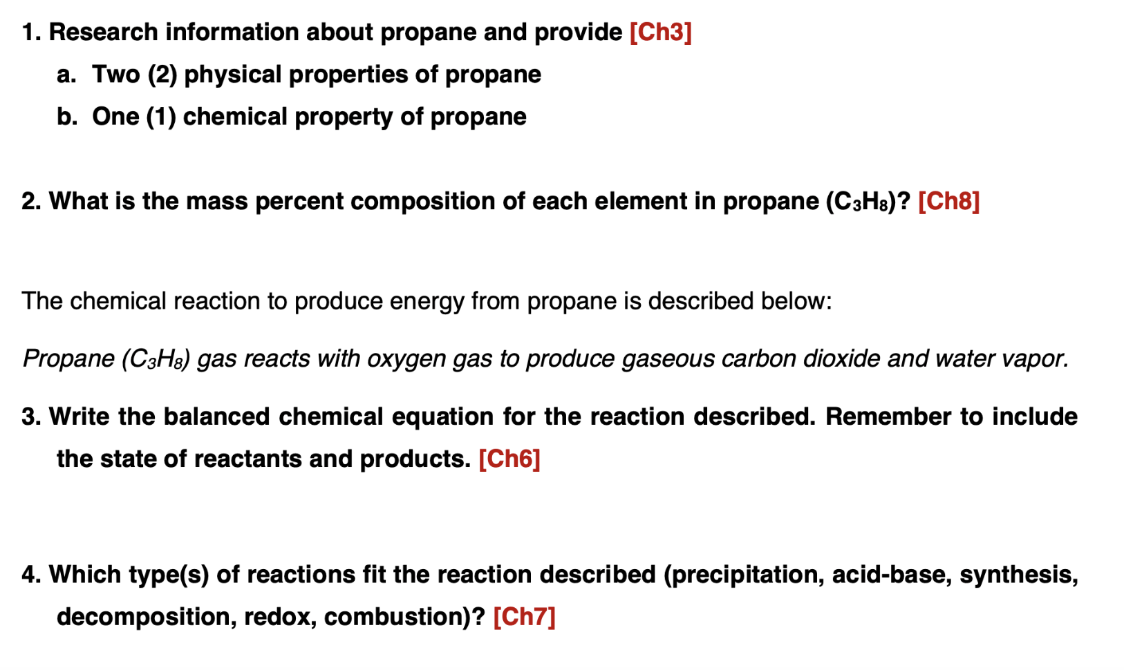 Solved 1. Research information about propane and provide | Chegg.com