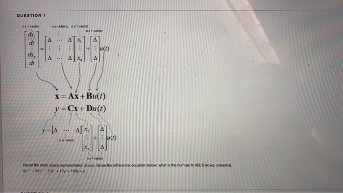 QUESTION 1 n x1 vectar nx n Matrix nx1 vecho n x 1 | Chegg.com