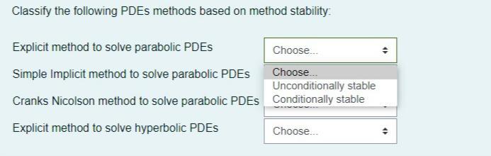 Solved Classify the following PDEs methods based on method | Chegg.com