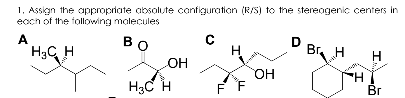 Solved 1. Assign the appropriate absolute configuration | Chegg.com
