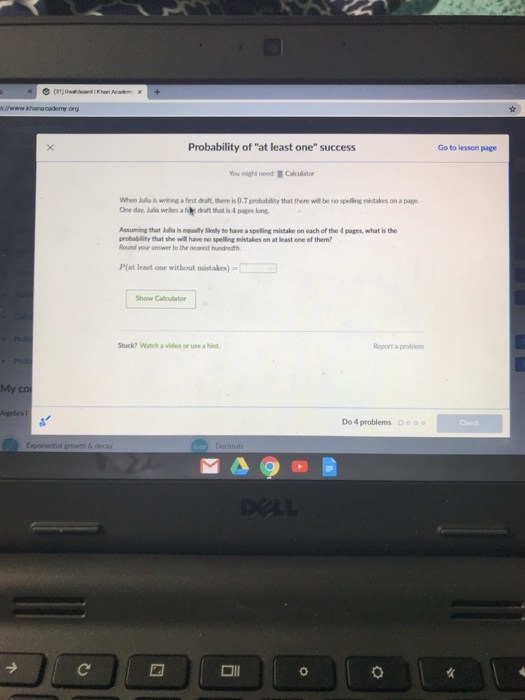 Solved Probability of "at least one" success Go to lesson | Chegg.com