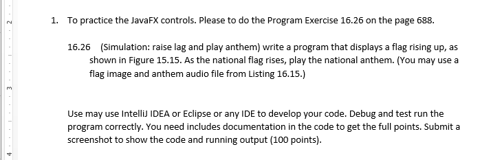 Solved 2 N 1. To practice the JavaFX controls. Please to do | Chegg.com