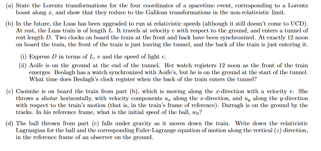 Solved (a) State the Lorentz transformations for the four | Chegg.com