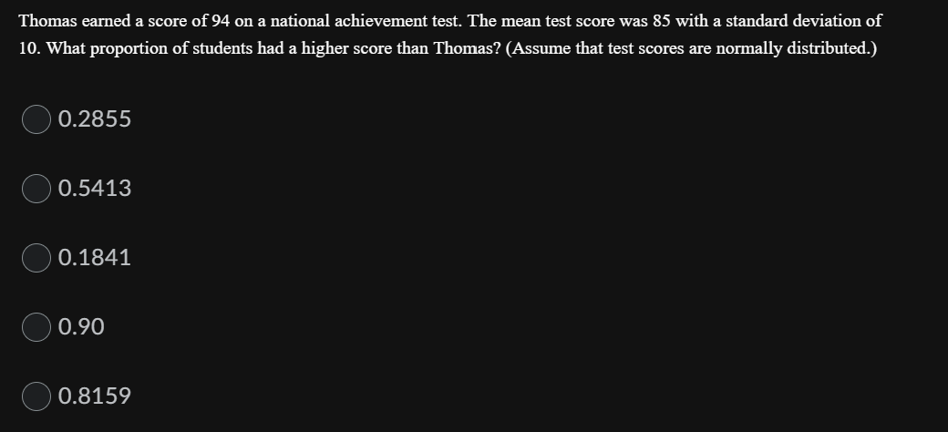 Solved Thomas earned a score of 94 on a national achievement | Chegg.com
