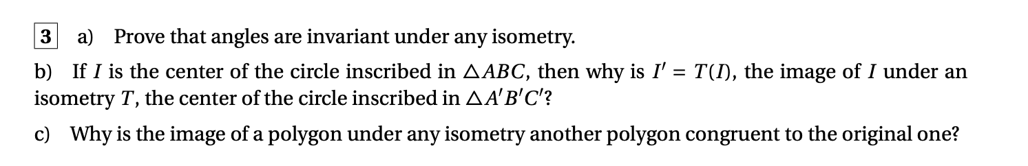 Solved 3 a) Prove that angles are invariant under any | Chegg.com