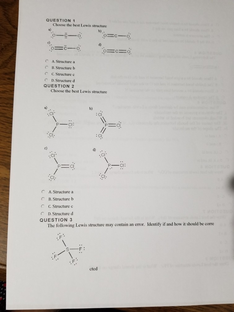 Solved QUESTION 1 Choose the best Lewis structure b). CA. | Chegg.com