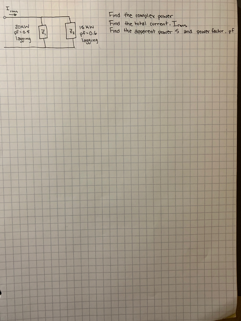 Solved Find the complex power, the total current 'I_rms', | Chegg.com