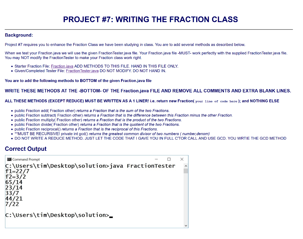 Starter Files are below. /* Fraction.java A class | Chegg.com
