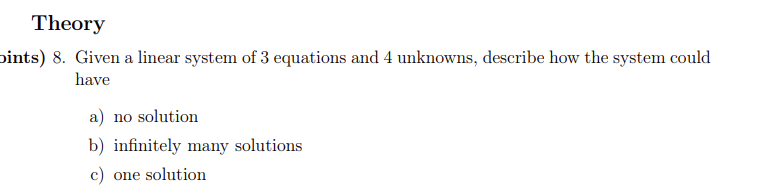 Solved s) 8. Given a linear system of 3 equations and 4 | Chegg.com