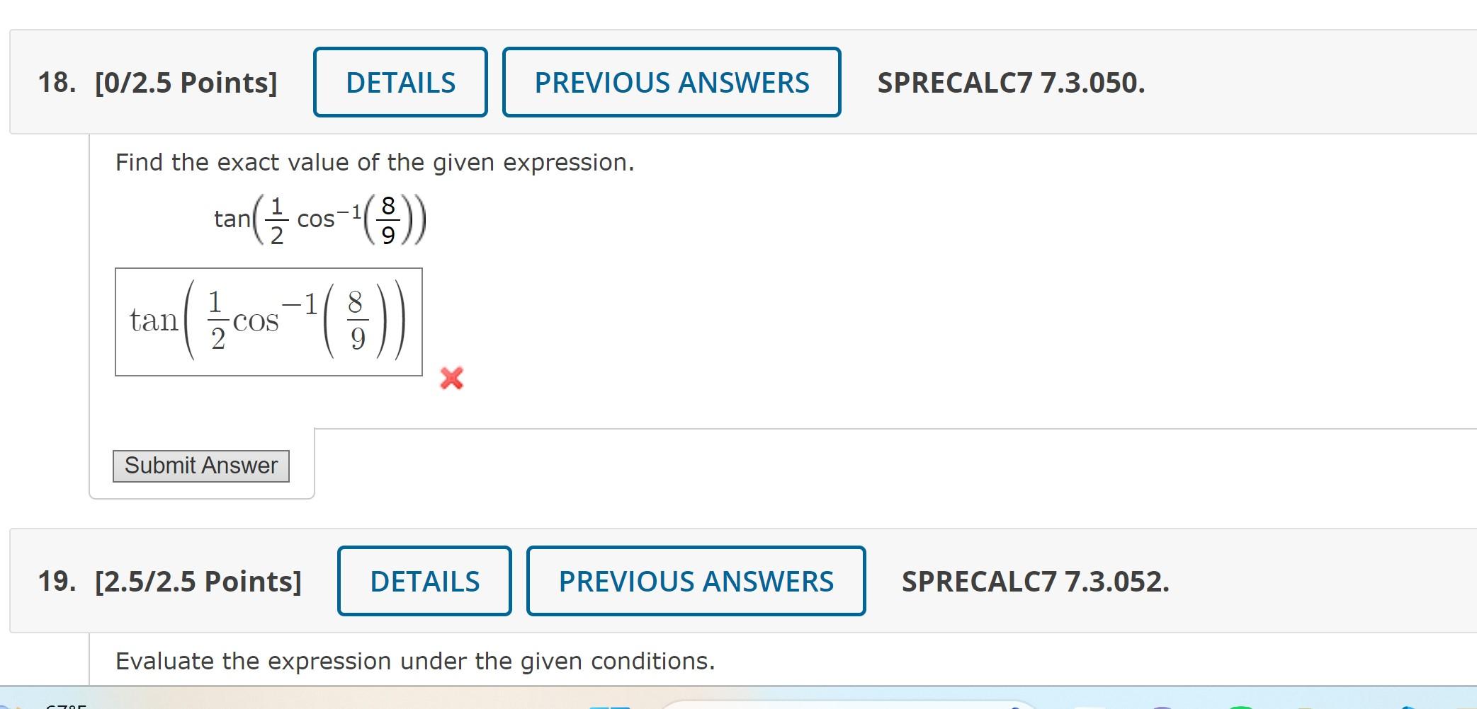 Solved 18. [0/2.5 Points] Find the exact value of the given | Chegg.com