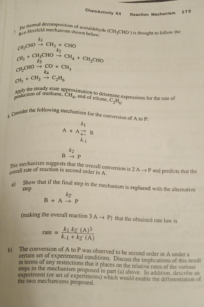 Solved The thermal decomposition of acetaldehyde (CH3CHO) is | Chegg.com