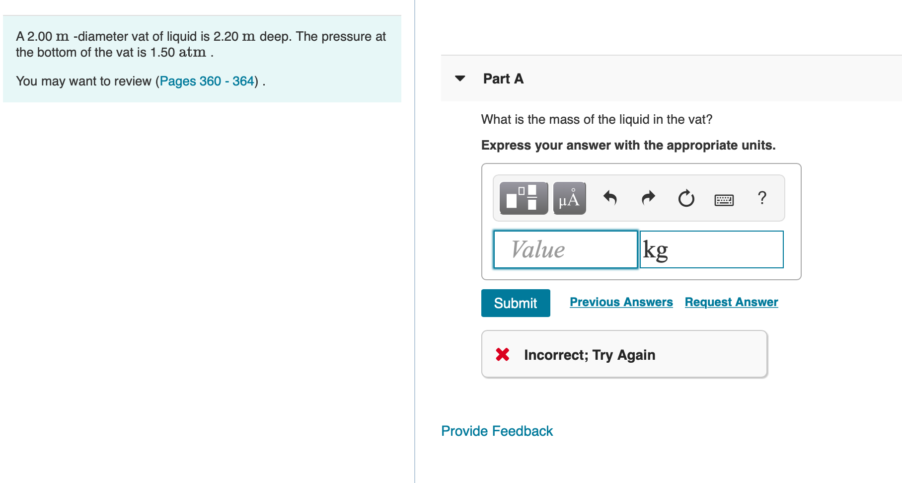Solved A 2.00 m -diameter vat of liquid is 2.20 m deep. The | Chegg.com